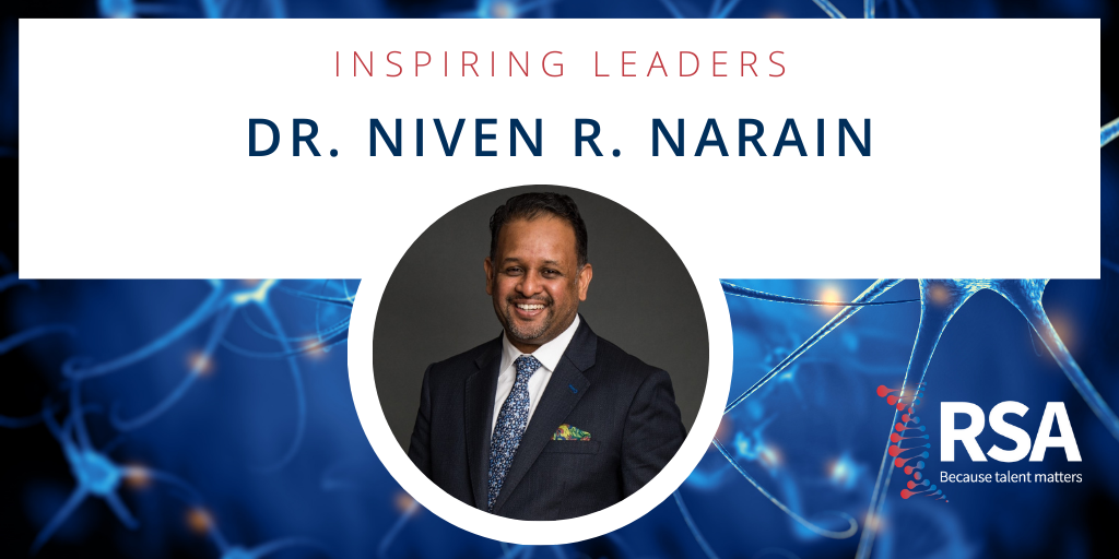 Inspiring Leaders | Dr. Niven R. Narain - The RSA Group